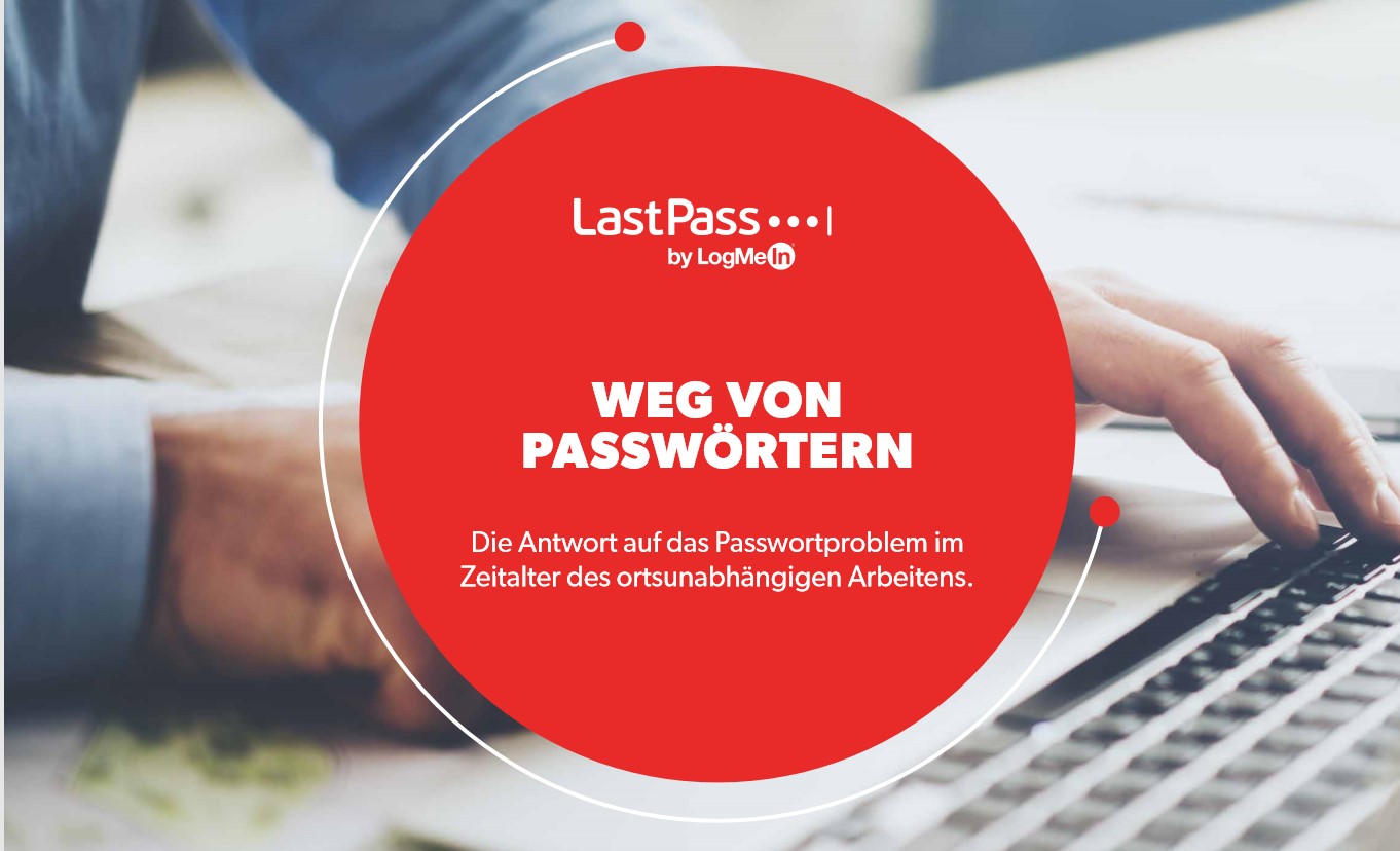 Forschungsergebnissen von LastPass zufolge sehen 92 % der Unternehmen passwortfreie ...
